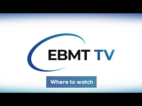 Watch EBMT TV