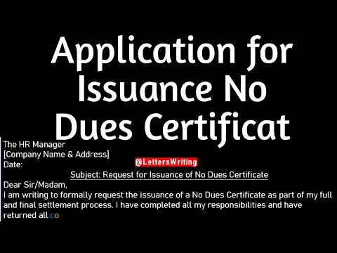 Application for Issuance No Dues Certificate | No Dues Certificate Letter Writing