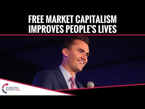 Free Market Capitalism Improves People's Lives