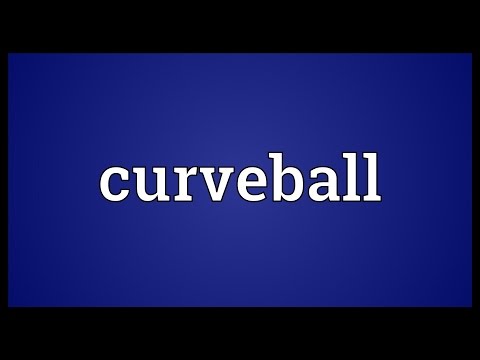 Curveball Meaning