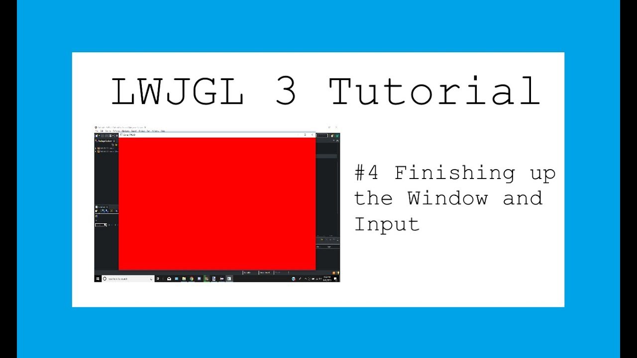 New LWJGL 3 3D Game Tutorial - #4 Finished the Window and Input class
