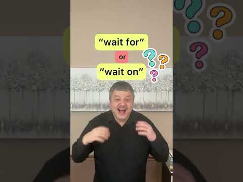 Learn about “waiting for” vs “waiting on” someone. #shorts #english