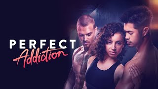 Perfect Addiction filme - Veja onde assistir