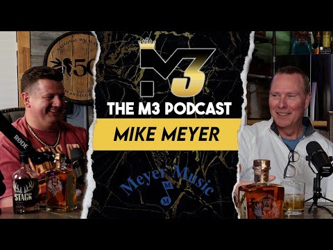 Mike Meyer | The M3 Podcast 161