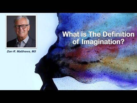 What is The Definition of Imagination?
