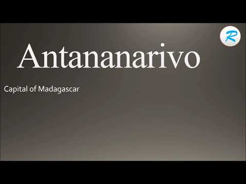 How to pronounce Antananarivo