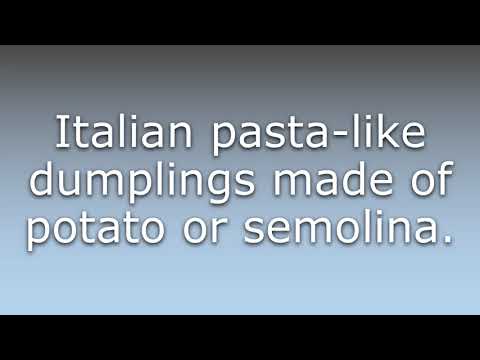What does Gnocchi mean?