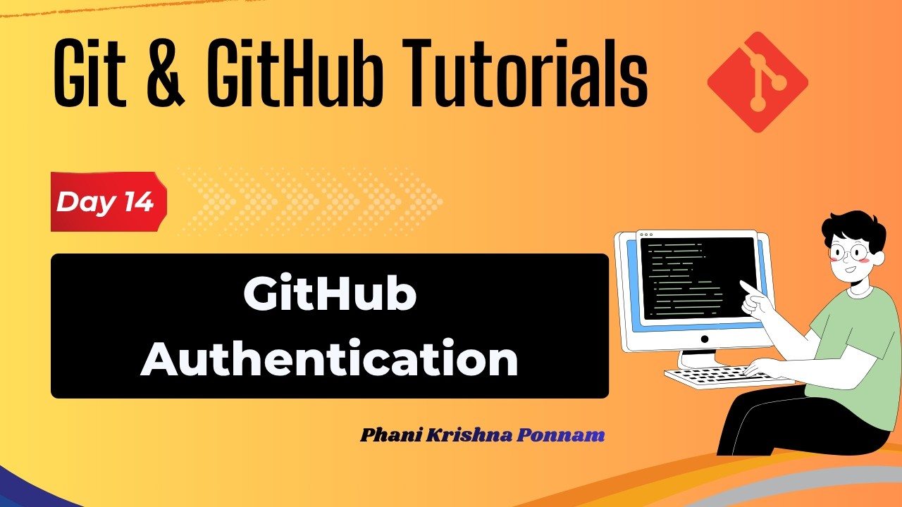 Day14 - GitHub Authentication | PAT & SSH Keys  | Git & GitHub - Zero to Hero