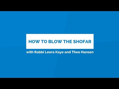 How To Blow The Shofar