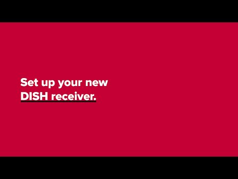 Set Up Your New DISH Receiver