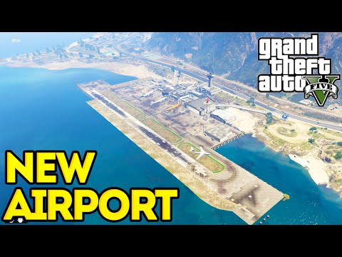 THE NEW AIRPORT FOR GTA 5?! GTA 5 Mods