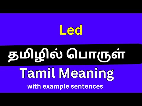 Led meaning in Tamil/Led தமிழில் பொருள்