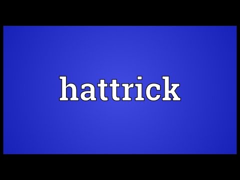 Hattrick Meaning