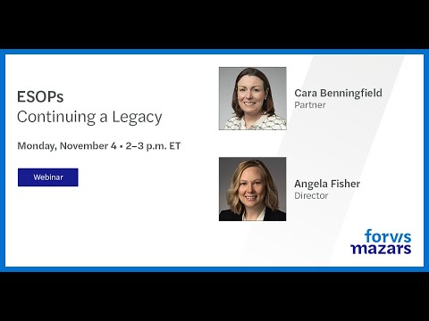 ESOPs: Continuing a Legacy