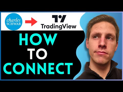 How To Connect Charles Schwab To TradingView (Full Guide)