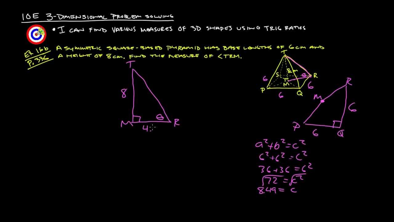 10E 3-Dimensional Problem Solving