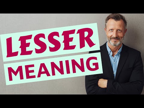 Lesser | Meaning of lesser
