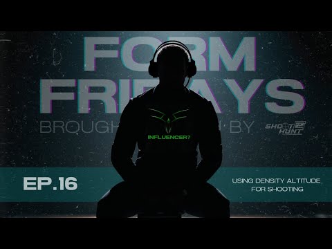 FF. EP 16. Using Density Altitude for shooting