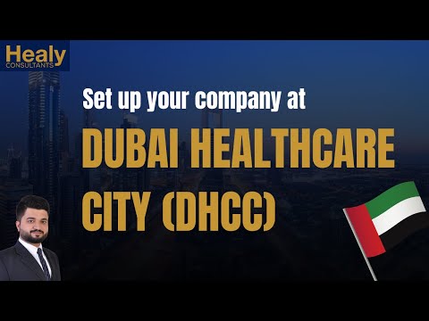 How to start a company in Dubai Healthcare City (DHCC)?