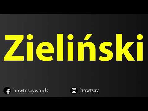 How To Pronounce Zielinski