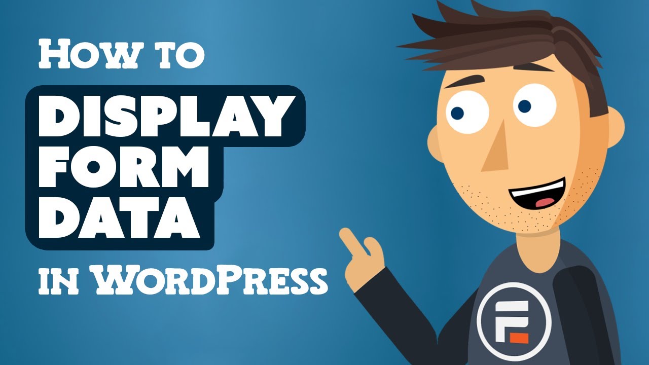 How to Display Form Data in WordPress Using Formidable Views