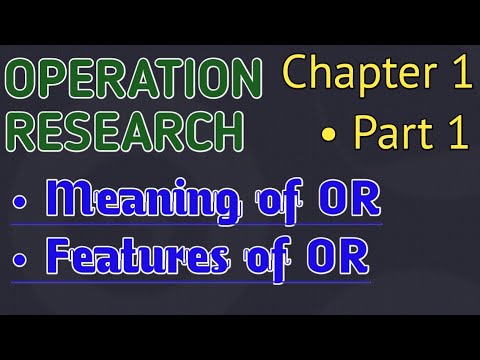 Operation research | Features of Operation Research | Objectives of Operation Research