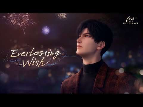 Love and Deepspace | Trailer of New 5-Star Memory [Zayne: Everlasting Wish] Released!
