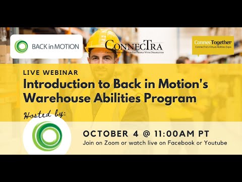 Introduction to Back in Motion's Warehouse Abilities Program | ConnecTogether