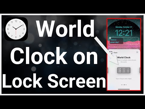 How To Add World Clock To iPhone Lock Screen