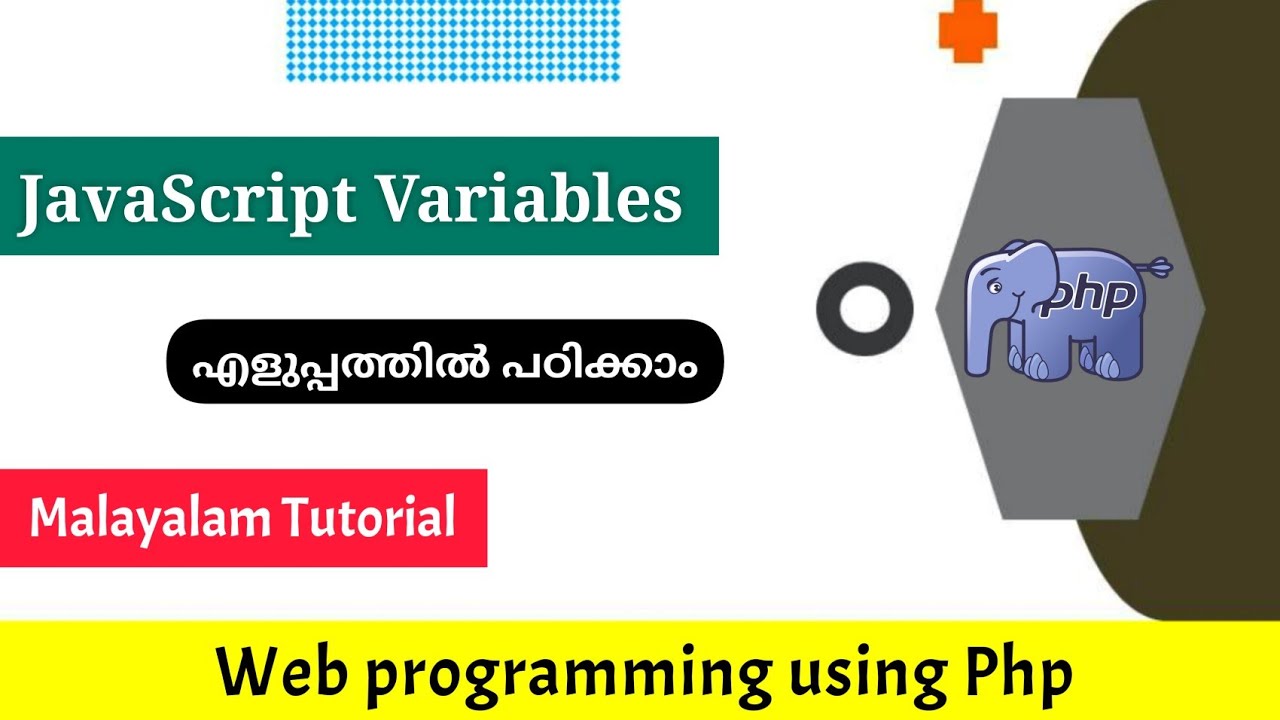 JavaScript Variables|Web programming using Php|Malayalam Tutorial