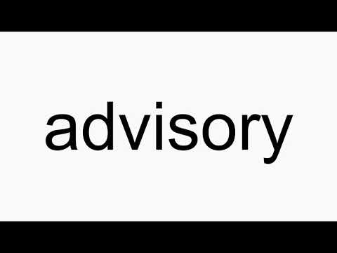How to pronounce advisory
