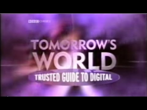 The Tomorrow's World Trusted Guide to Digital