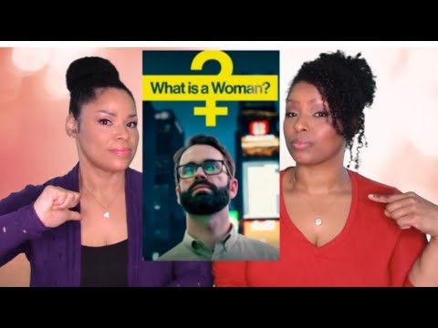 Our Thoughts On The Documentary "What Is A Woman?" | Ep.297