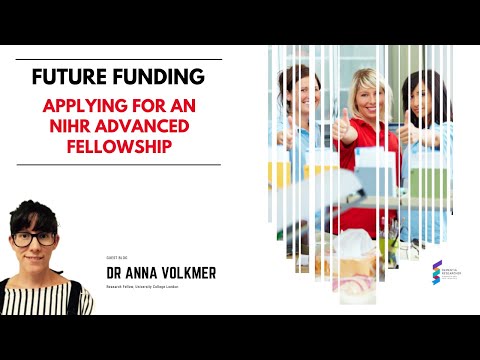 Dr Anna Volkmer - Future funding: Applying for an NIHR advanced fellowship