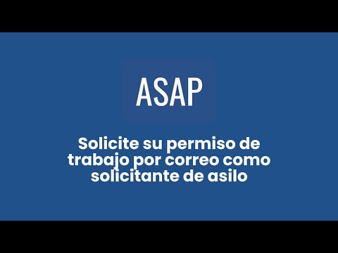 Solicite su permiso de trabajo POR CORREO como solicitante de asilo