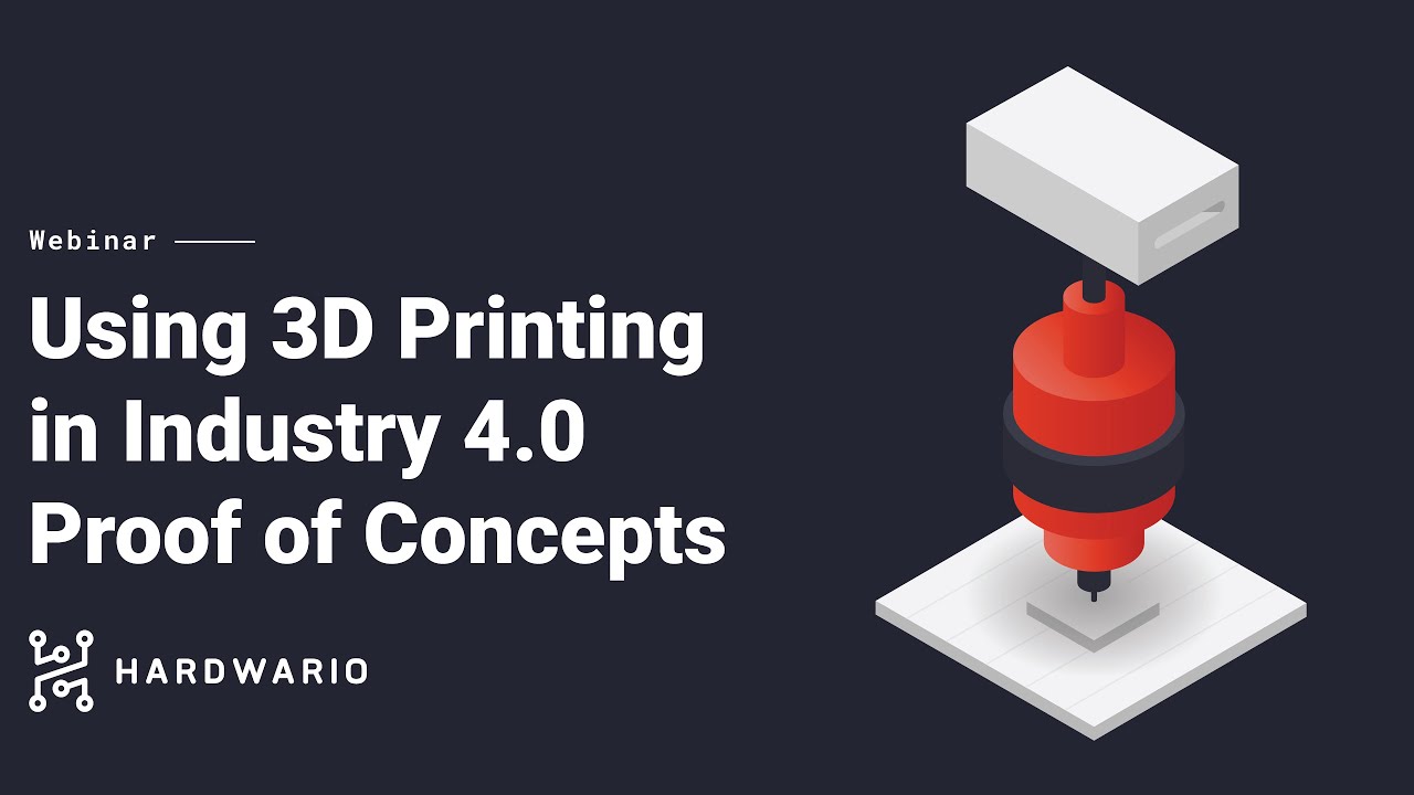 Using 3D printing in Industry 4.0 | HARDWARIO IoT Webinar