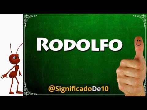 Significado del nombre Rodolfo 【Significado de los Nombres】