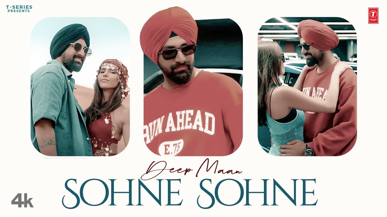 Lyrics & Translations of SOHNE SOHNE by Deep Maan | Popnable