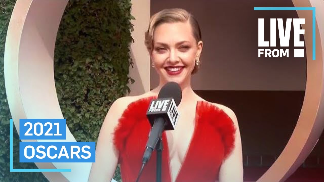 Amanda Seyfried Calls Being at 2021 Oscars 