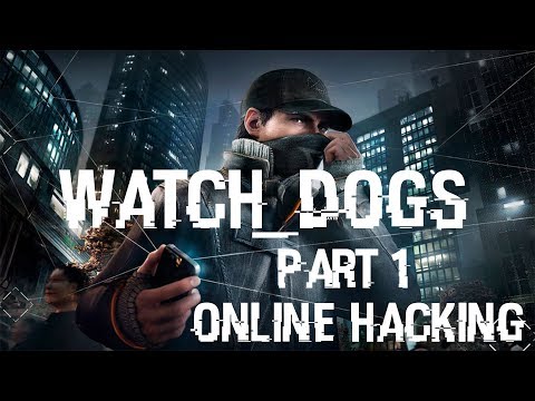 Steam Community :: Video :: Watch_Dogs Part 1 (Online Hacking)
