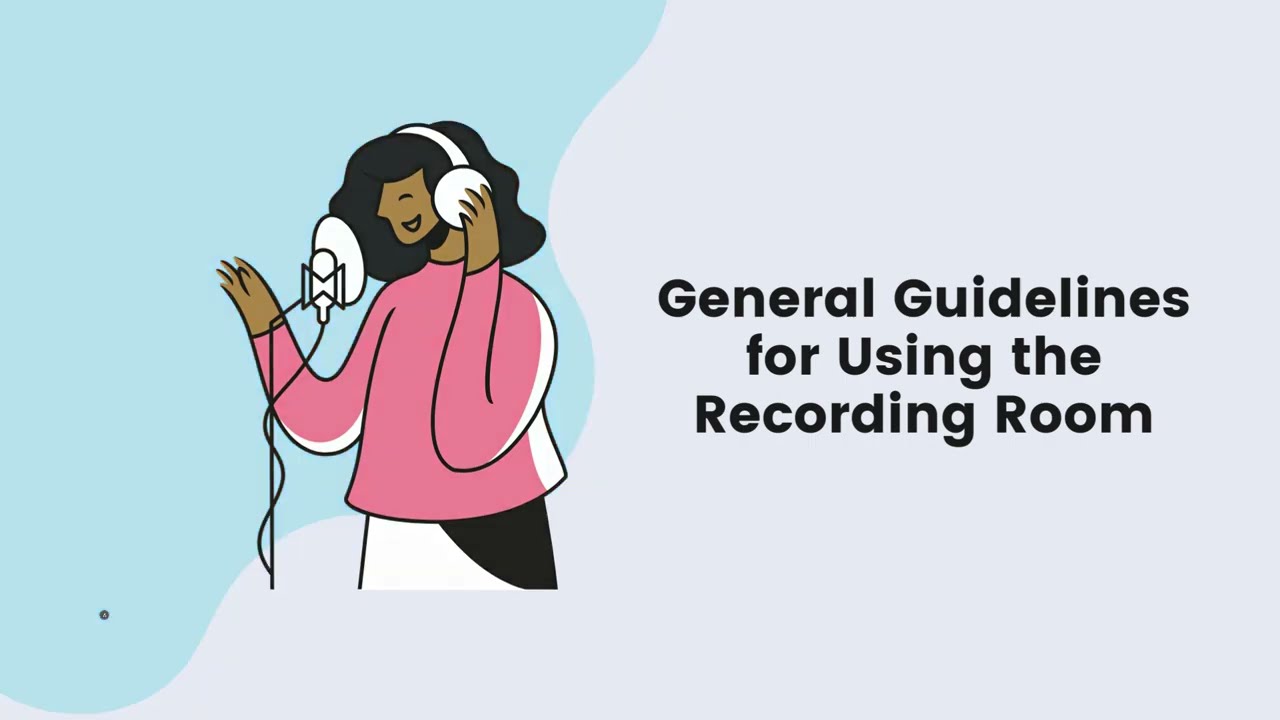 Recording Room Orientation