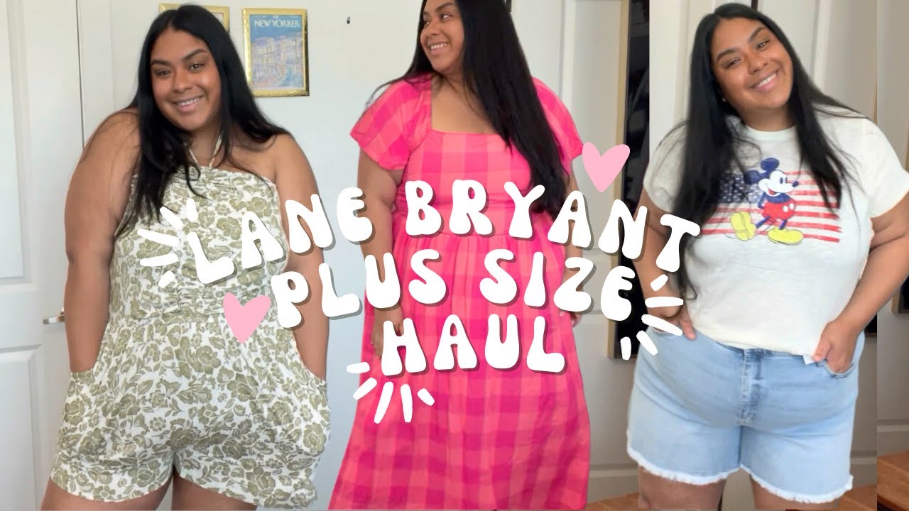 Lane Bryant Plus Size Haul - Sumer 2023 Try On