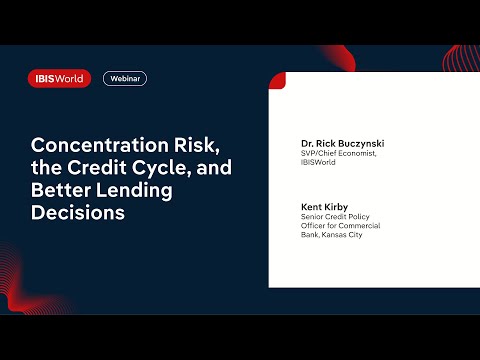 [WEBINAR] Concentration Risk, the Credit Cycle and Better Lending Decisions