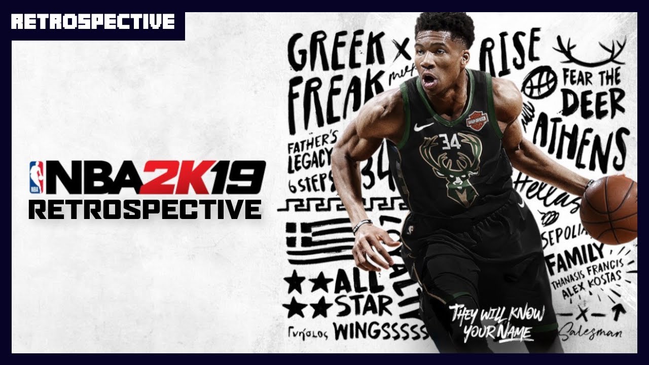 NBA 2K19 Retrospective
