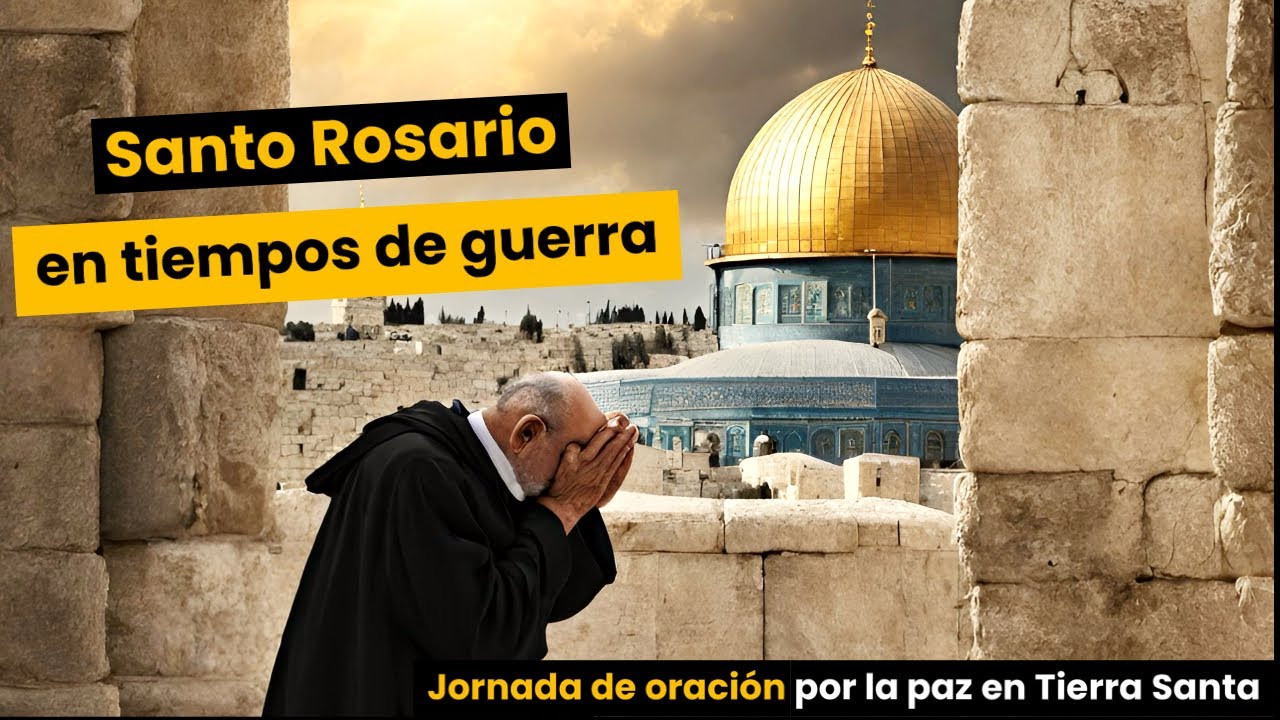 Rosario desde Jerusalén. Misterios para tiempos de guerra