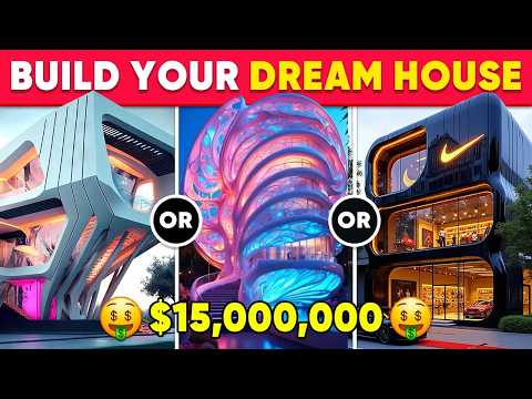 Would You Rather - Build Your DREAM $15,000,000 MANSION Now 🏡🤑💸🤖Futuristic Luxury House