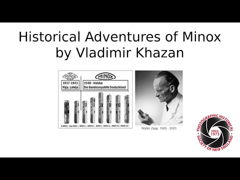 PHSNE Virtual Meetings - Historical Adventures of Minox by Vladimir Khazan
