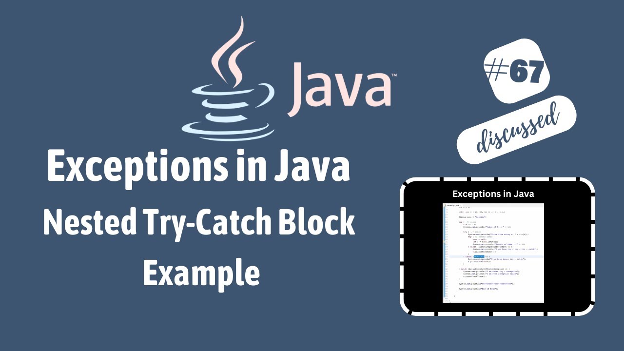 #67 Nested Try Catch With Example Program