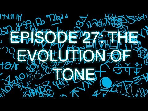 The Art of Language Invention, Episode 27: The Evolution of Tone