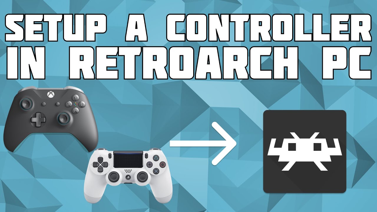 How to Setup a Controller on Retroarch on PC